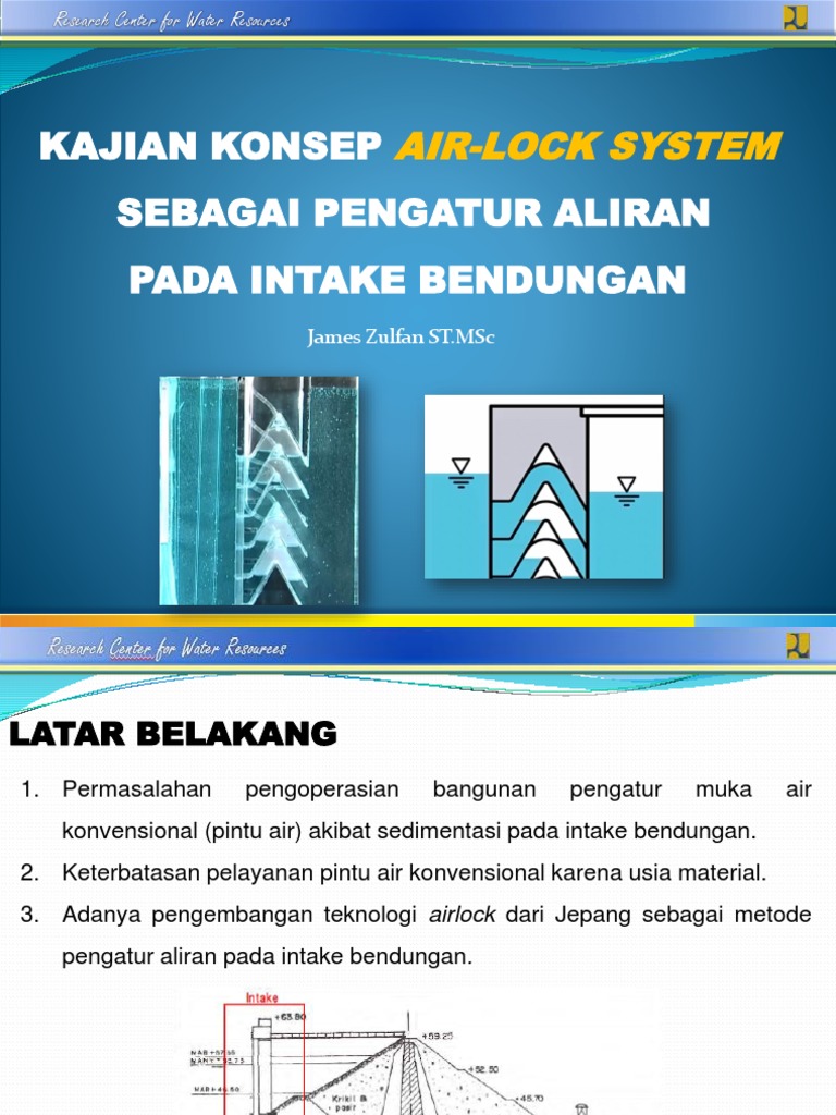 Sistem Airlock Untuk Pengatur Aliran Bendungan Pdf Griya Taman