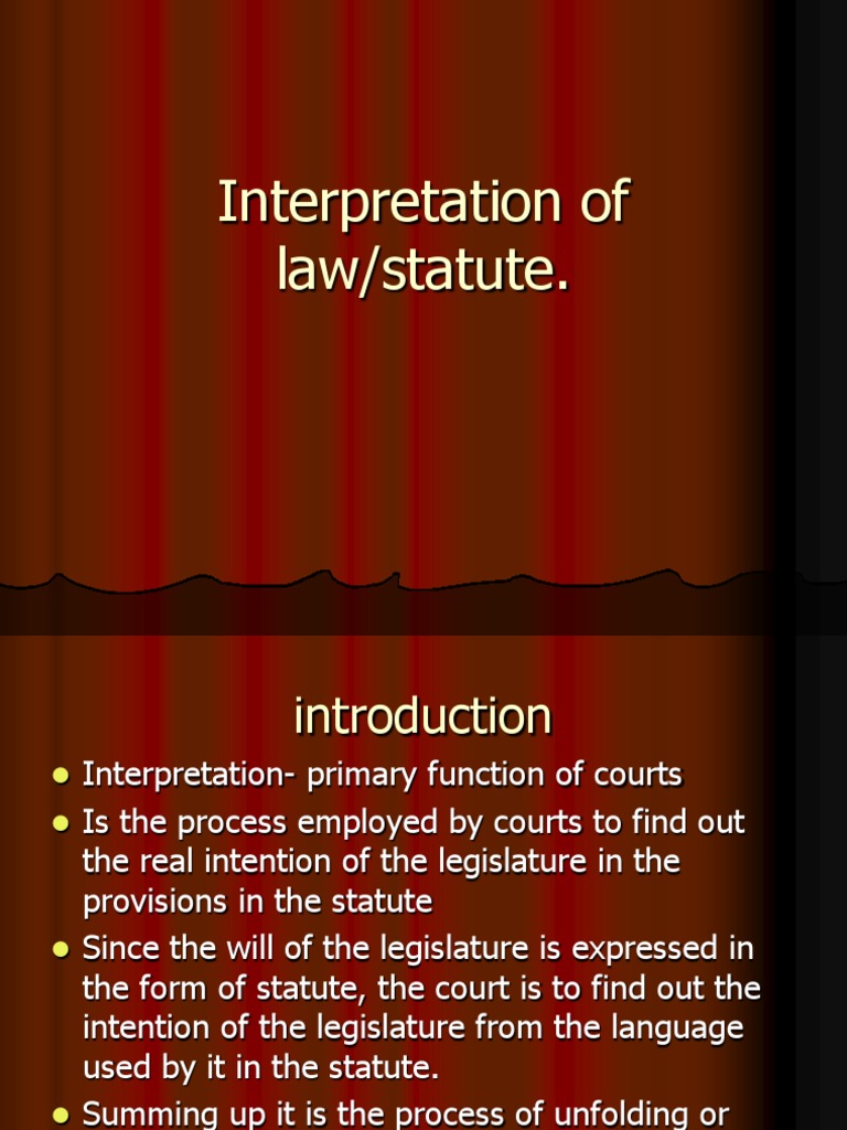 Interpretation of Law | PDF | Statutory Interpretation | Ethical Principles