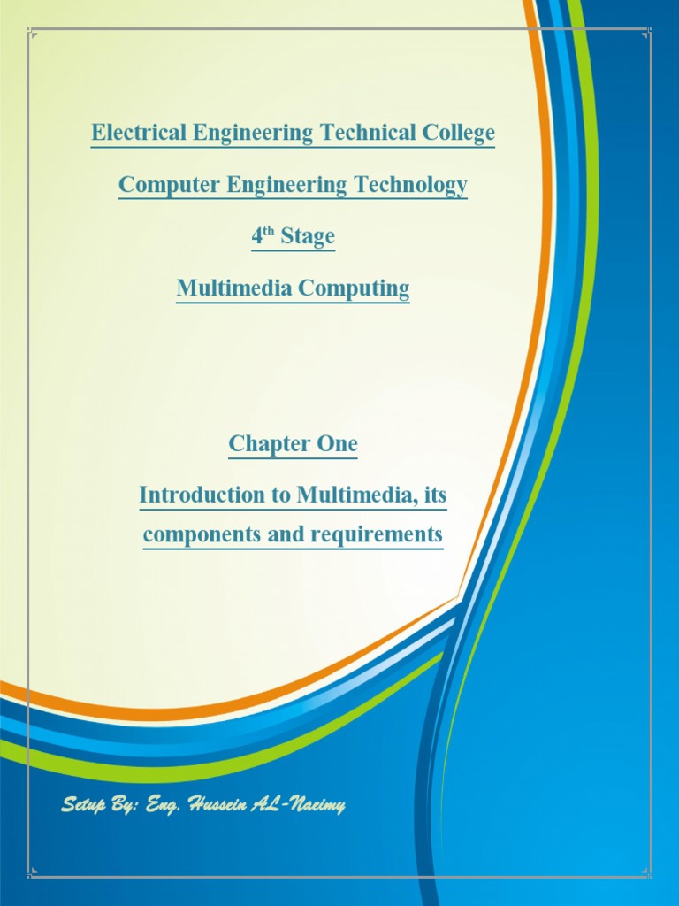 Chapter (1) Introduction To Multimedia, Its Components and Requirements ...