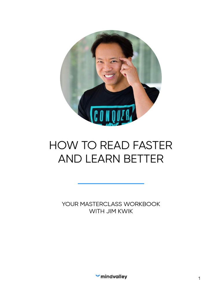 How To Read Faster & Learn Better by Jim Kwik Masterclass Workbook | PDF | Speed Reading ...
