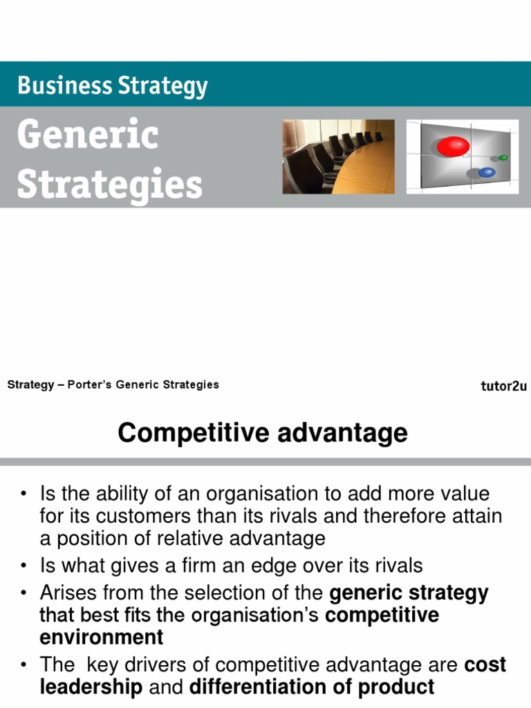 Porter’s Generic Competitive Strategies | PDF | Competitive Advantage ...
