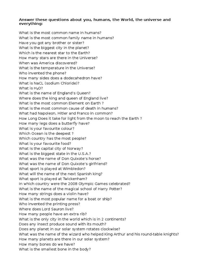 Answer These Questions About You, Humans, The World, The Universe and ...