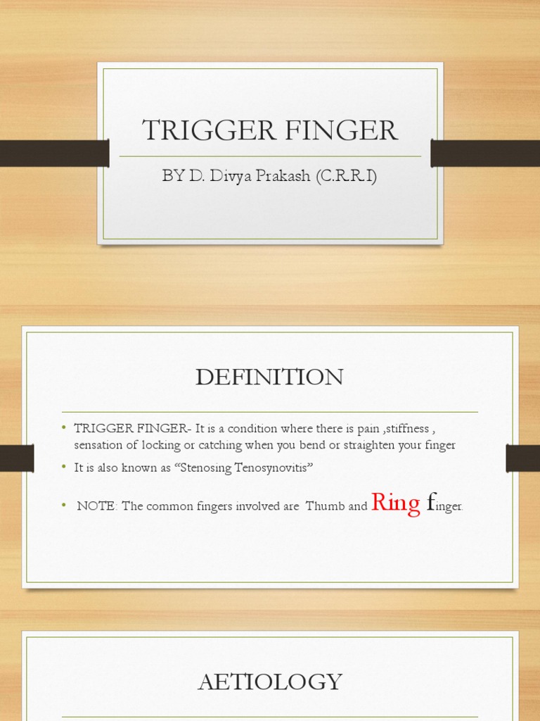 Trigger Finger: BY D. Divya Prakash (C.R.R.I) | PDF