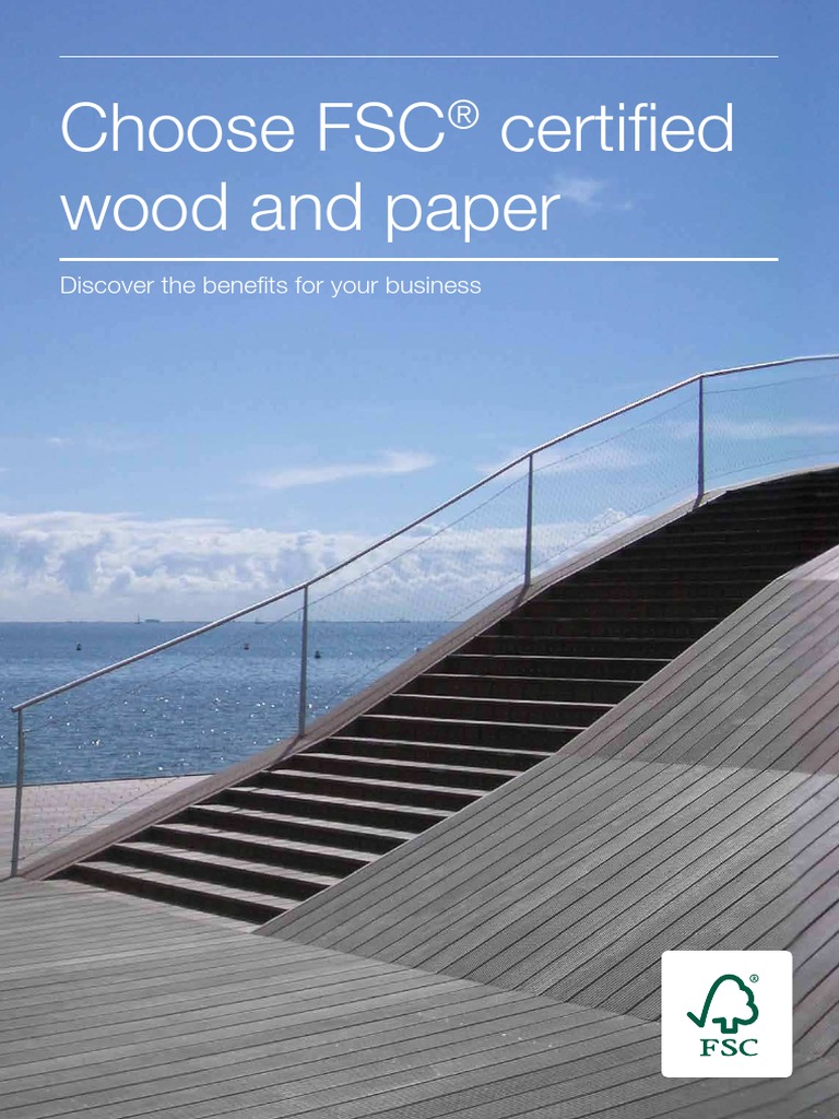 Choose FSC Certified Wood and Paper: Discover The Benefits For Your ...
