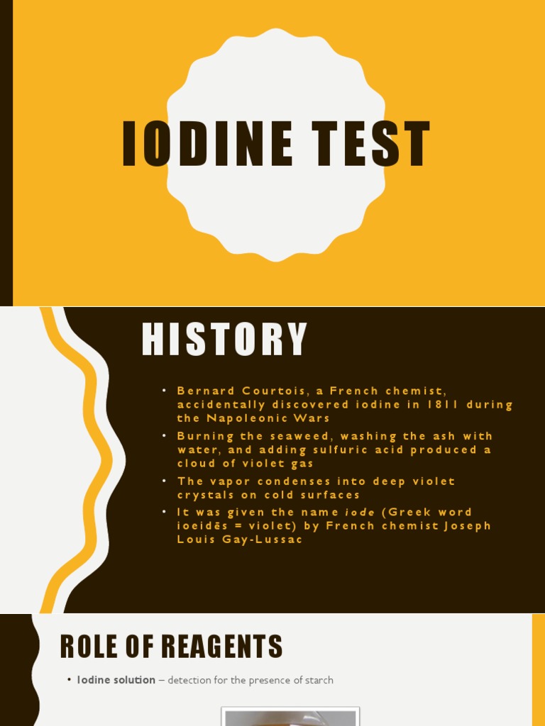 An In-Depth Examination of the Iodine Test Procedure for Detecting the ...