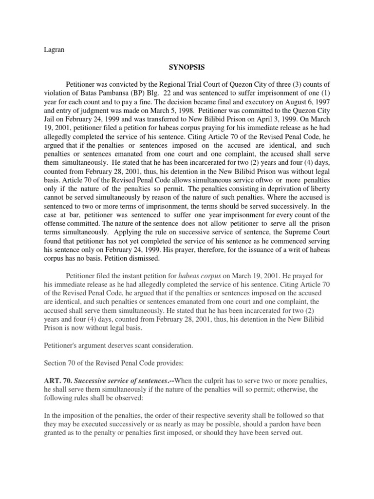 Synopsis: ART. 70. Successive Service of Sentences. - When The Culprit ...