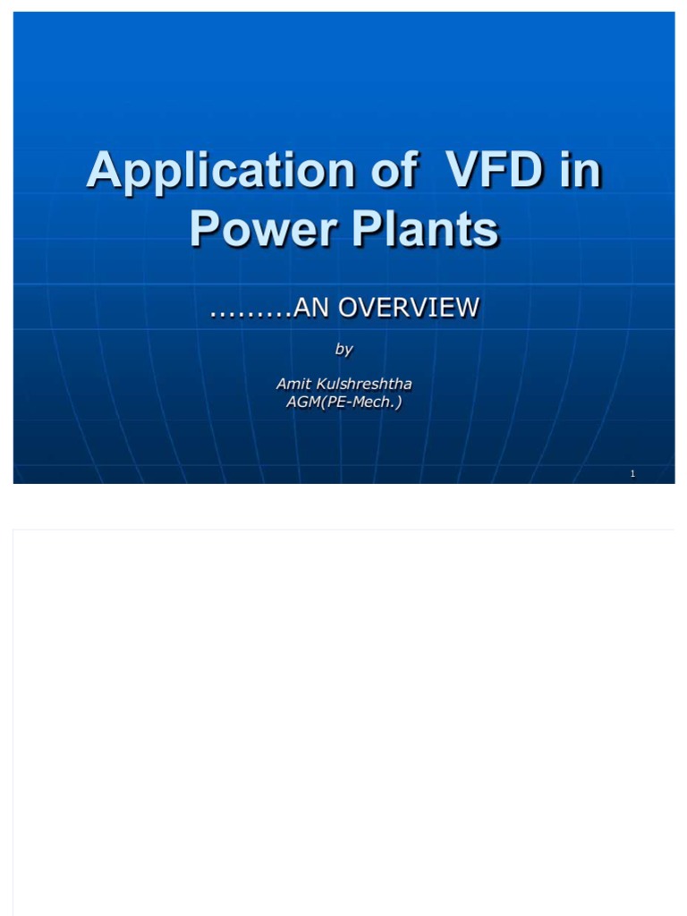 Application of Variable Frequency Drives in Power Plants: An Overview ...