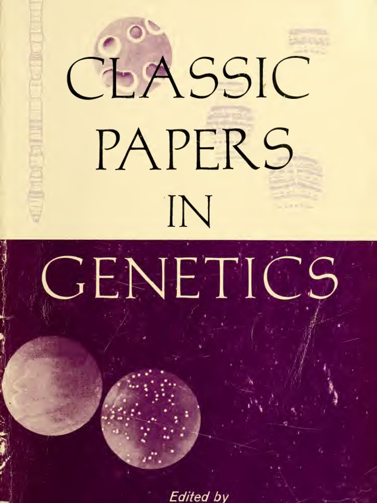 Peters Ja Classic Papers in Genetics | PDF | Heredity | Genetics
