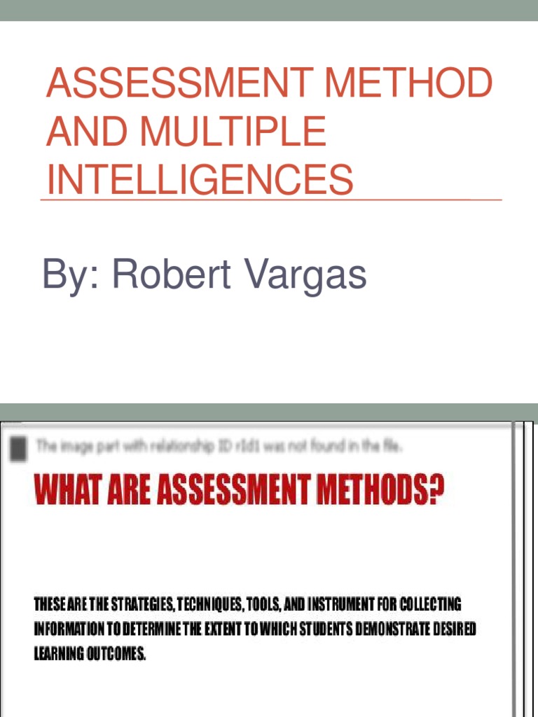Assessment Method and Multiple Intelligences: By: Robert Vargas | PDF