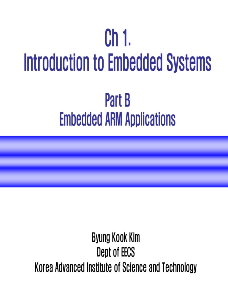 CH 1. Introduction To Embedded Systems: Part B Embedded ARM Applications | PDF | Embedded System ...