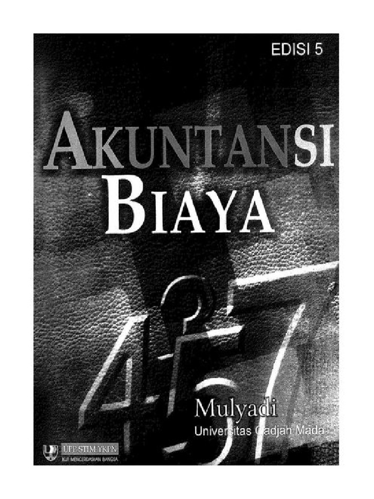 Mulyadi. Akuntansi Biaya Edisi 5. Intro PDF | PDF