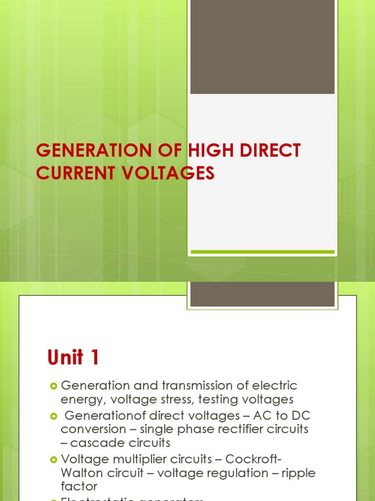 Generation of High Direct Current Voltages | PDF | High Voltage Direct Current | Rectifier