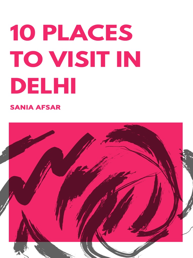 E Book 10 Places To Visit In Delhi Pdf Pdf Sikhism Religion And