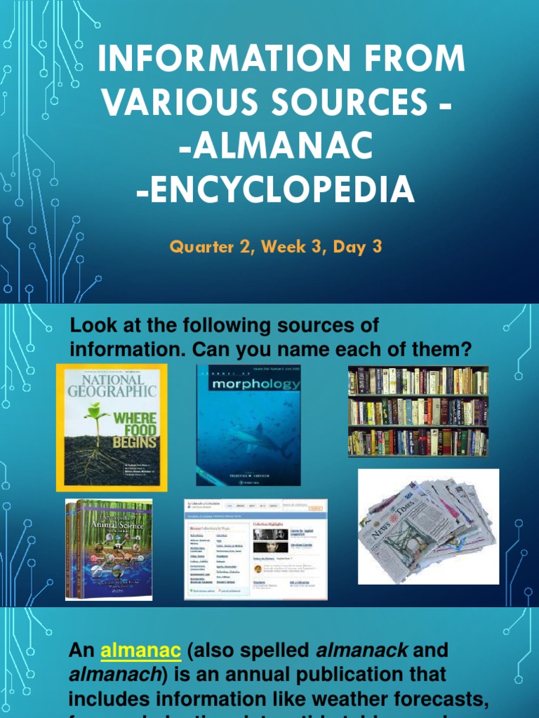 Information From Various Sources - Almanac - Encyclopedia: Quarter 2 ...
