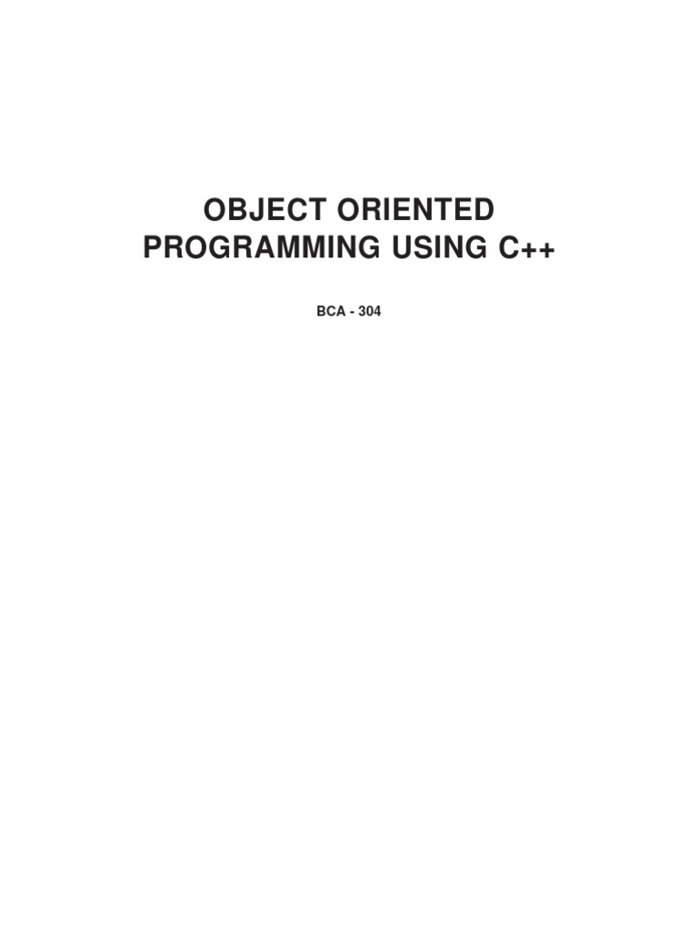 Bca 304 | PDF | C++ | Object Oriented Programming