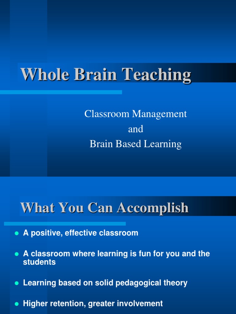Whole Brain Teaching: Classroom Management and Brain Based Learning ...