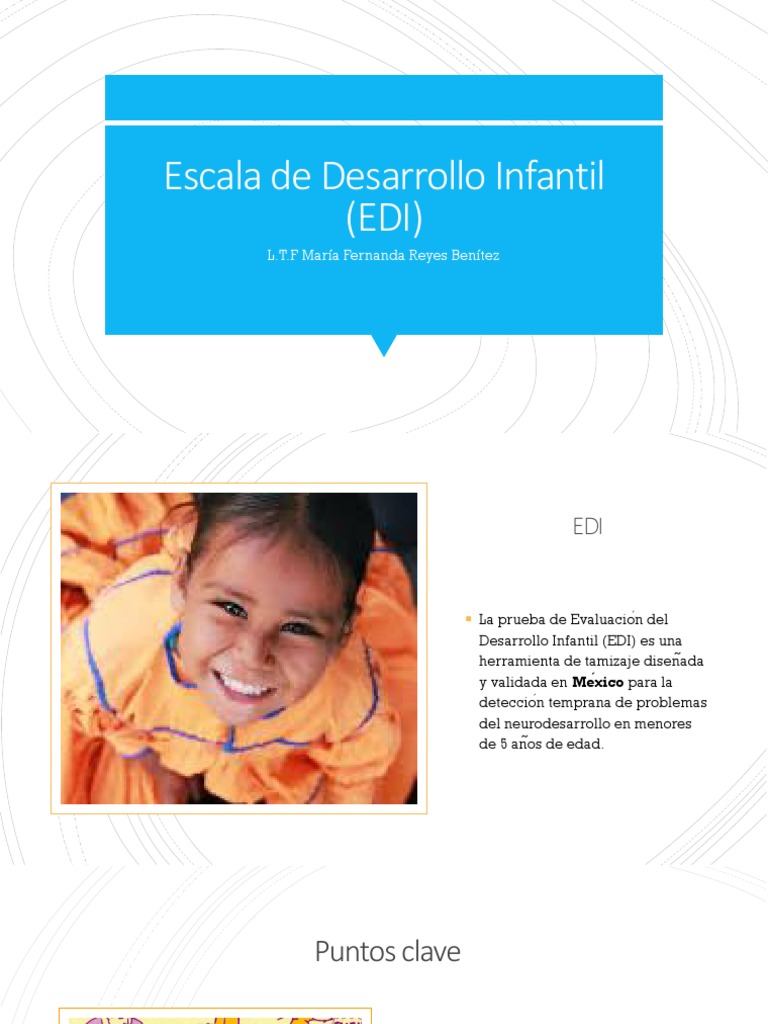 Escala de Desarrollo Infantil (EDI) : L.T.F María Fernanda Reyes ...
