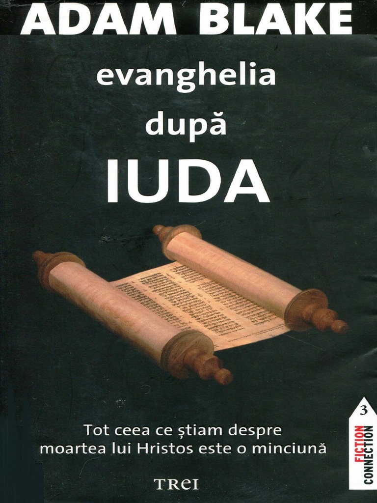 Adam Blake - Evanghelia Dupa Iuda PDF | PDF