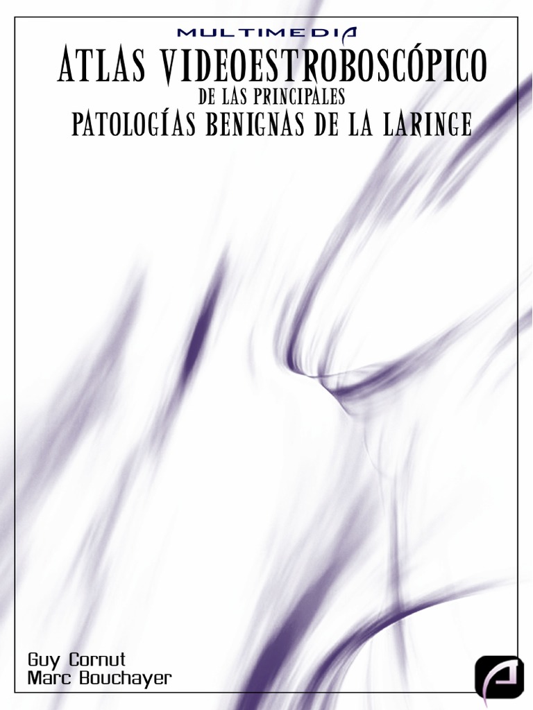 Análisis de las principales patologías benignas de la laringe mediante ...