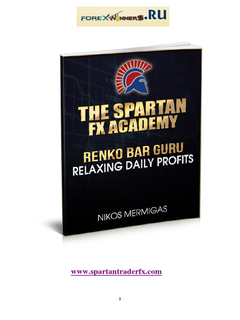 Spartan FX Renko Scalping Guide | PDF | Business