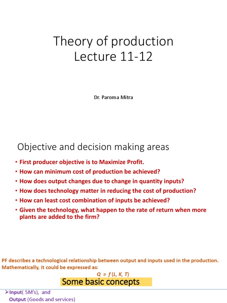 Theory of Production Lecture 11-12: Dr. Paroma Mitra | PDF | Production ...