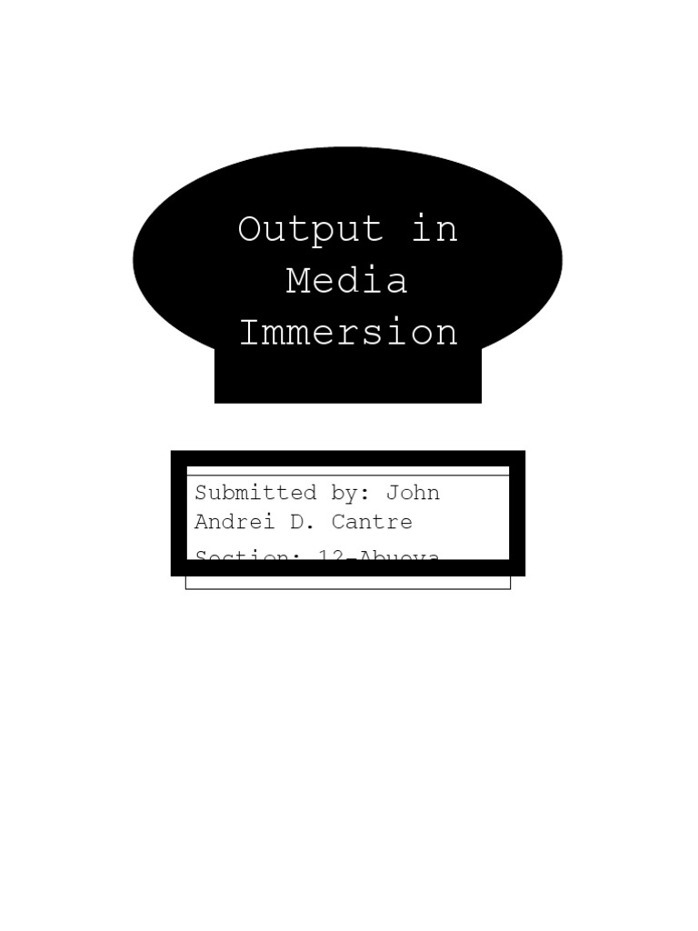 Media Immersion | PDF