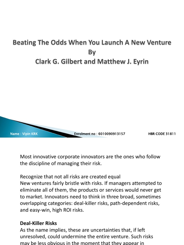 Beating The Odds When You Launch A New Venture by Clark G. Gilbert and ...