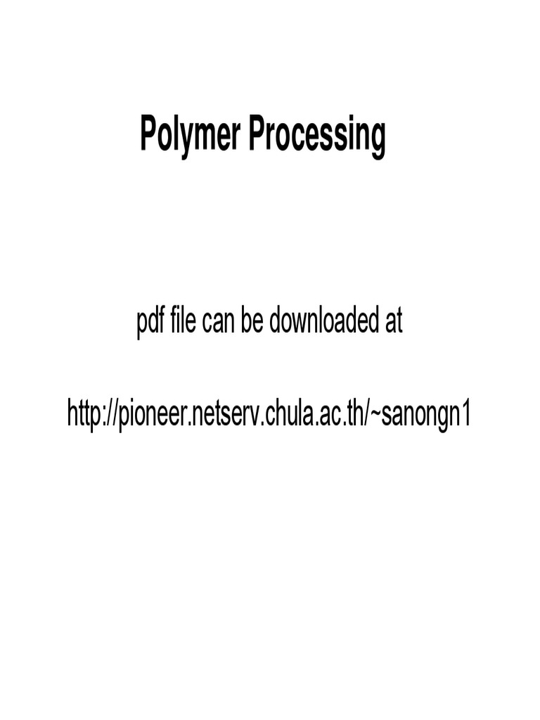 Polymer Processing: PDF File Can Be Downloaded at | PDF | Extrusion ...