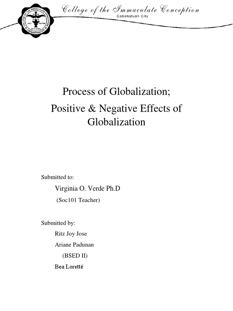 Process of Globalization Positive and Negative Effects of Globalization ...