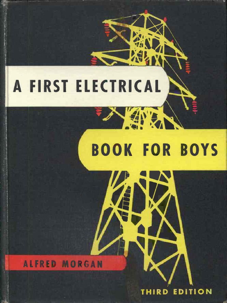 A First Electrical Book For Boys - Morgan | PDF | Compass | Lightning