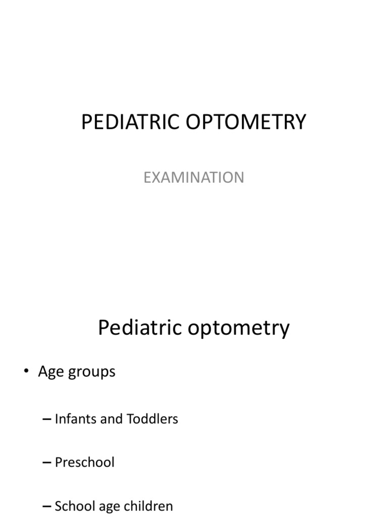 Pediatric Optometry: Examination | PDF | Human Eye | Visual System
