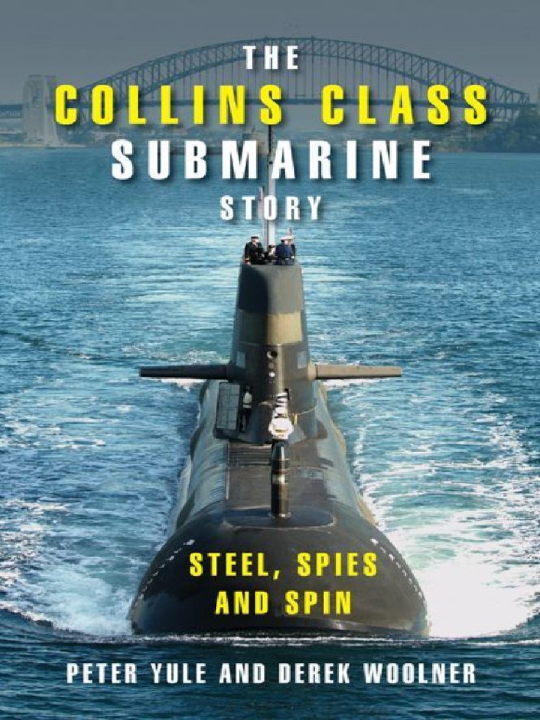 collins submarine | Naval Warfare | Unrest