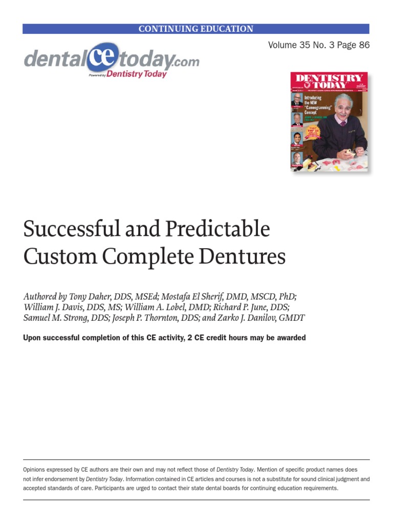 Successful and Predictable Custom Complete Dentures: Continuing ...