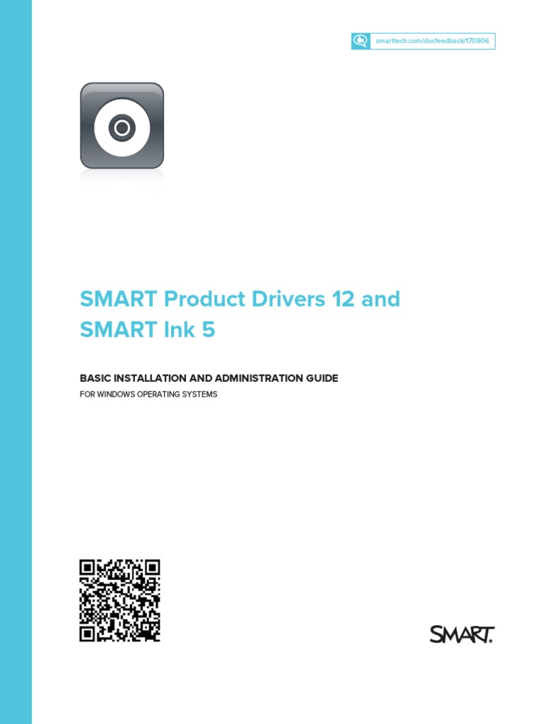 SMART Product Drivers 12 and Smart Ink 5: Basic Installation and ...