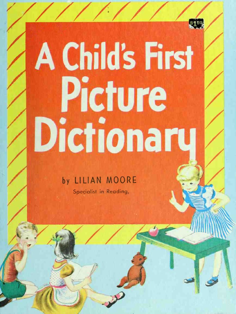 A Childs First Picture Dictionary | PDF | Grocery Store | Nature
