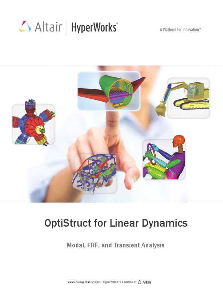 Optistruct For Linear Dynamics: Modal, FRF, and Transient Analysis ...