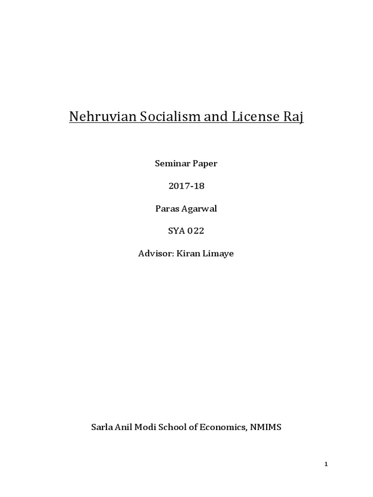 Seminar Paper 2017-18 - Nehruvian Socialism and License Raj | PDF ...