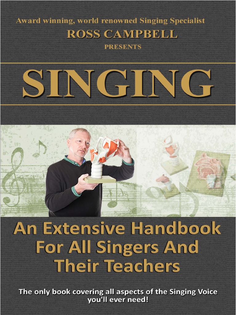 SINGING. An Extensive Handbook For All Singers and Their Teachers 2 ...