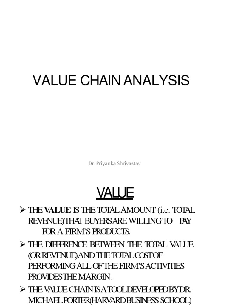 Value Chain Analysis: Dr. Priyanka Shrivastav | PDF | Value Chain ...
