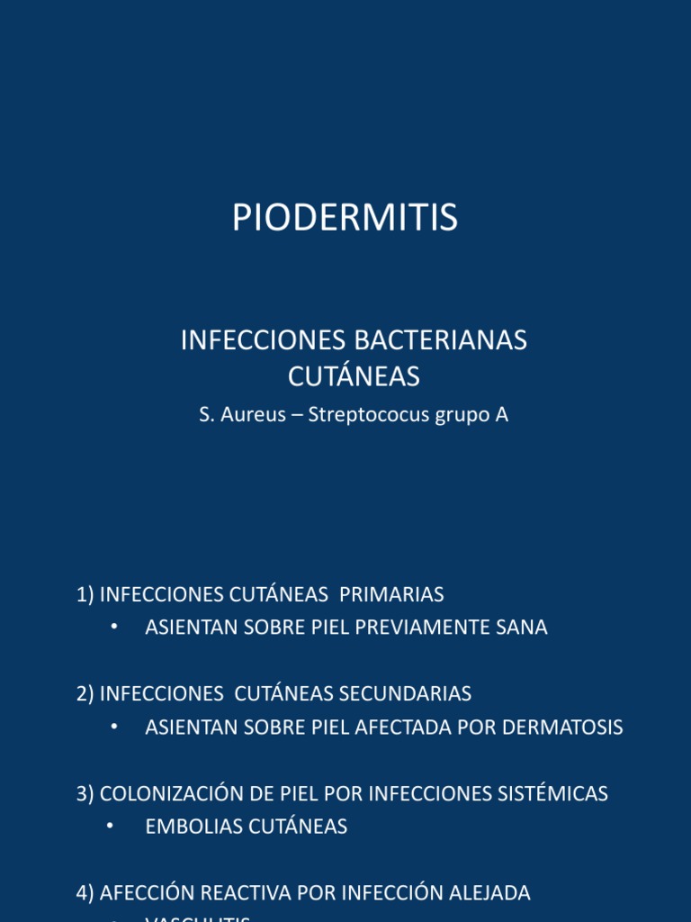 Piodermitis 2019 | PDF | Enfermedades y trastornos | Dermatología