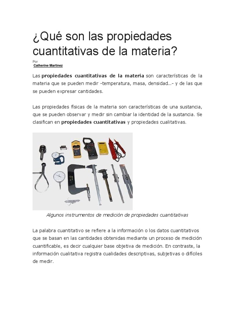 Las propiedades cuantitativas de la materia: características medibles y ...