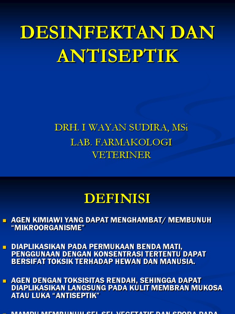 Desinfektan Dan Antiseptik Presentasi PDF | PDF | Pengembangan Diri ...