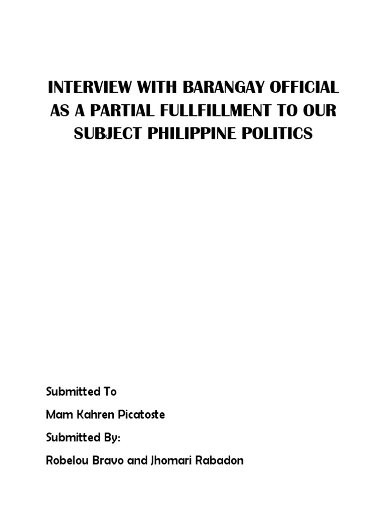 Interview With Barangay Official As A Partial Fullfillment To Our ...