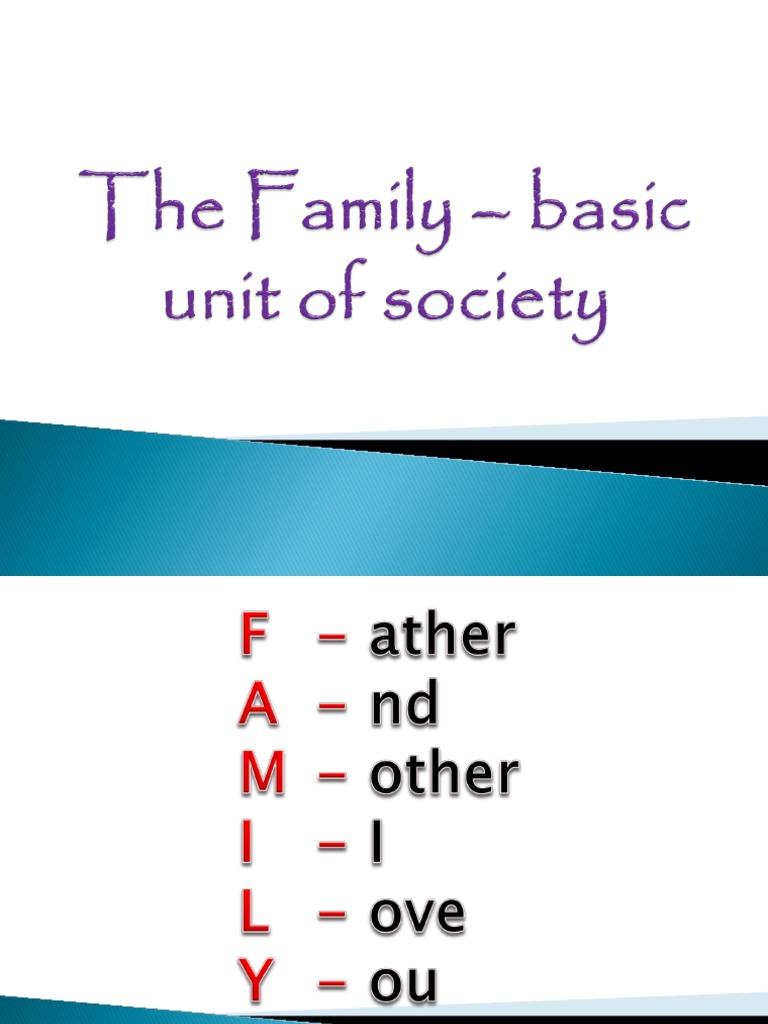 The Family - Basic Unit of Society | PDF
