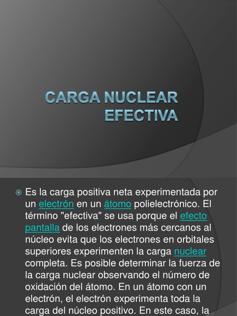 Carga Nuclear Efectiva | Descargar gratis PDF | Núcleo atómico | Electrón
