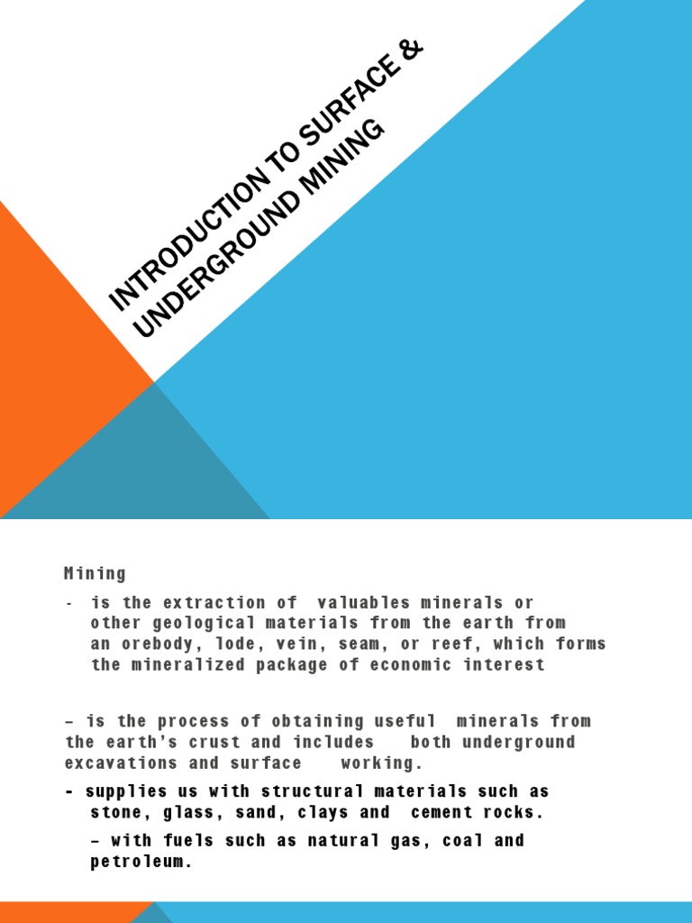 Introduction To Surface & Underground Mining | PDF | Mining | Surface Mining