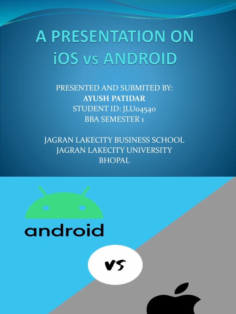 Android Vs Ios | PDF | Ios | Android (Operating System)