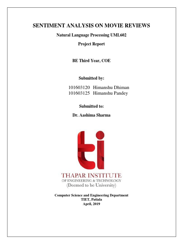 Sentiment Analysis On Movie Reviews: Natural Language Processing UML602 ...