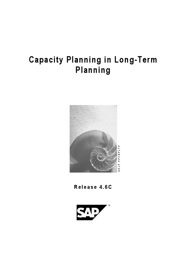 Capacity Planning in Long-Term Planning: Release 4.6C | PDF | Oracle ...