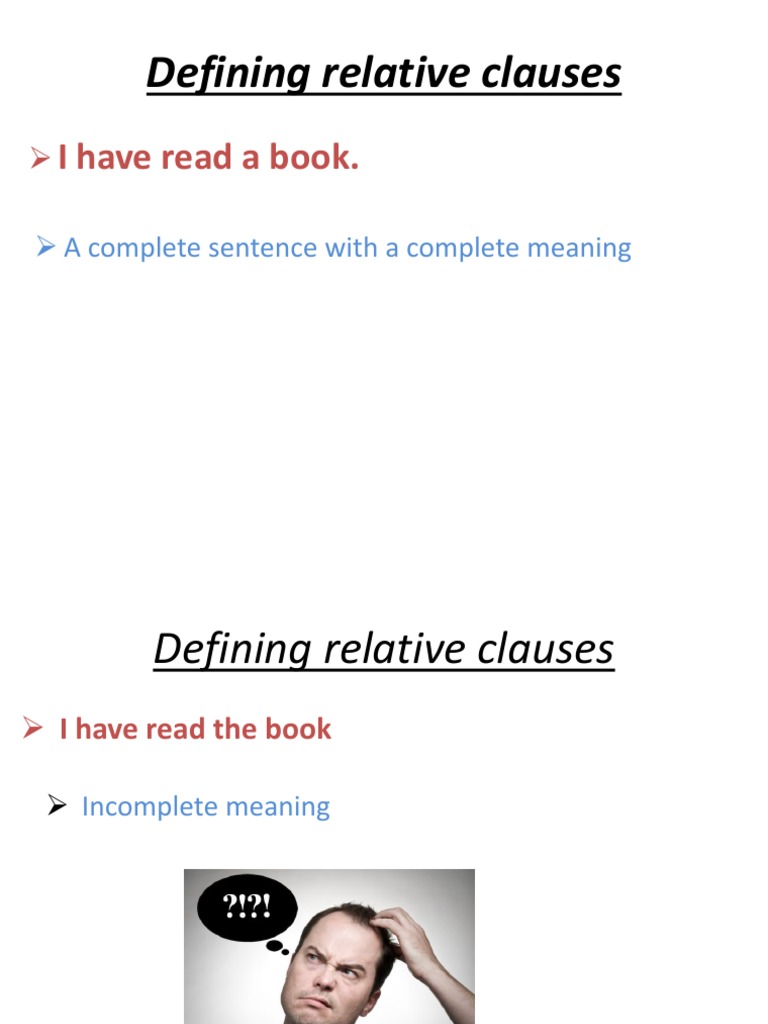 Defining Relative Clauses: I Have Read A Book | PDF